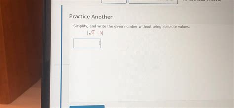Solved Practice Anothersimplify And Write The Given Number