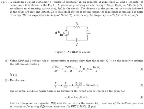 Part I Single Loop Circuit Containing Resister Of Resistance An