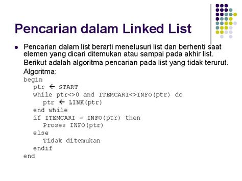 Struktur Data Linked List Pertemuan 7 Linear List Struktur Data Linked List Pertemuan 7 Linear List