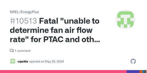 Fatal Unable To Determine Fan Air Flow Rate For Ptac And Other