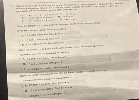 Solved Given Two Lines In Space Either They Are Chegg Com