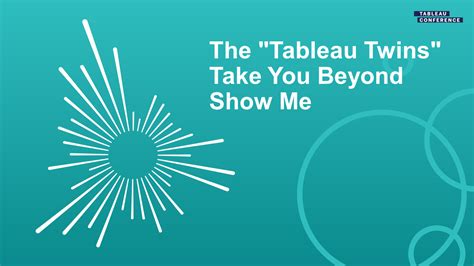 The Tableau Twins Take You Beyond Show Me The Flerlage Twins