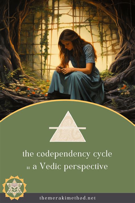 The Codependency Cycle A Vedic Perspective — The Meraki Method