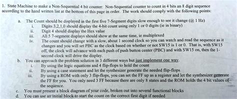 Solved State Machine To Make A Non Sequential 4 Bit Counter Non Sequential Counter To Count In