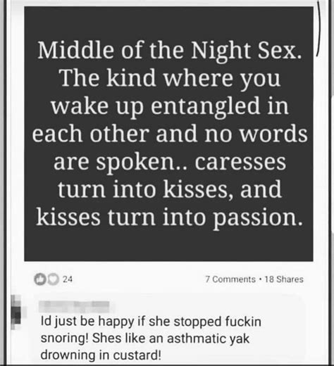 Middle Of The Night Sex Do Be Like That Gag