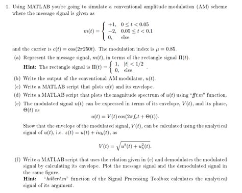 Using MATLAB You Re Going To Simulate A Chegg