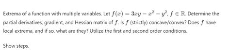 Solved Extrema Of A Function With Multiple Variables Let