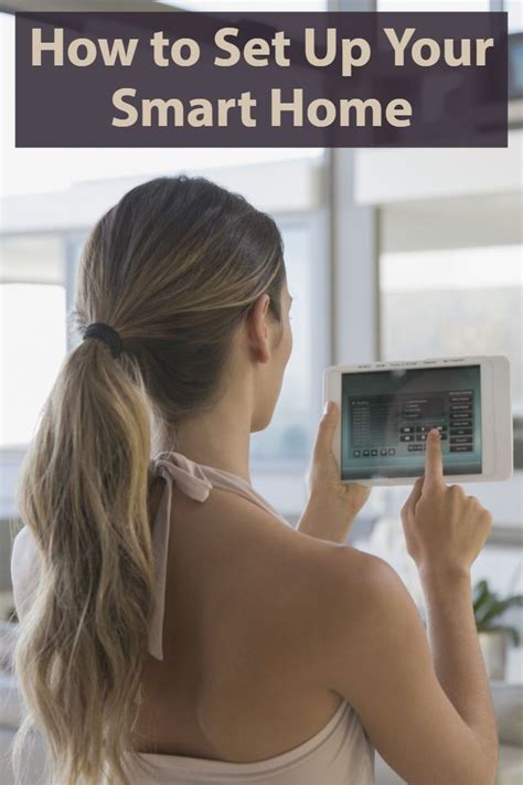 How To Set Up Your Smart Home A Beginner S Guide Smart Home Automation Home Automation