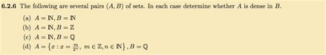 Solved The Following Are Several Pairs A B Of Sets In Chegg Com