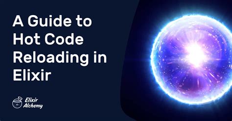 a guide to hot code reloading in elixir appsignal blog