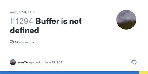 Buffer Is Not Defined Issue 1294 Mqttjs MQTT Js GitHub