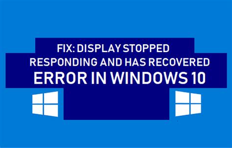 Fix Display Driver Stopped Responding Error Techbout