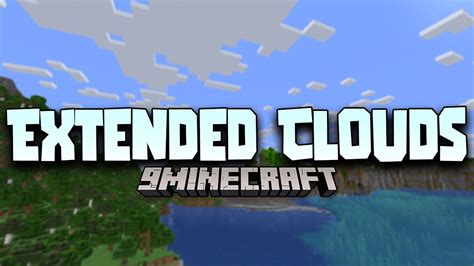 Extended Clouds Mod 1 19 1 18 2 Observe The Horizon Mc Mod Net