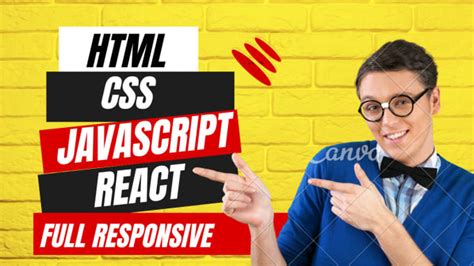 Create Html Css Javascript React Tailwindcss Full Responsive Website