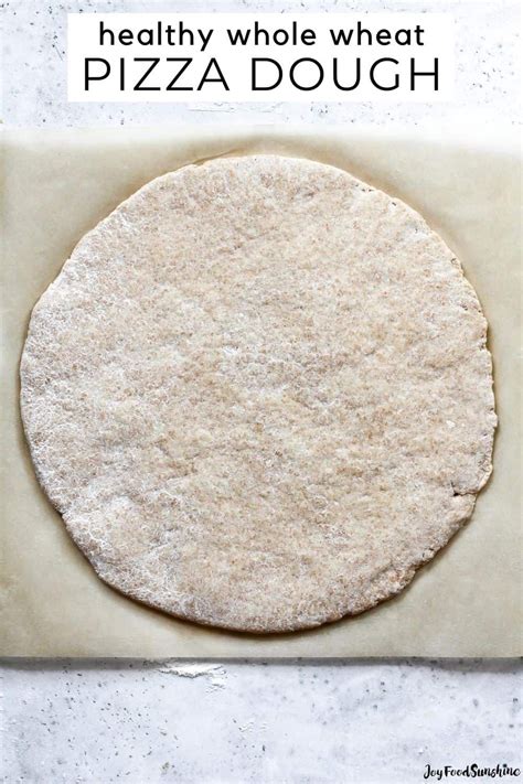 Whole Wheat Pizza Dough Artofit