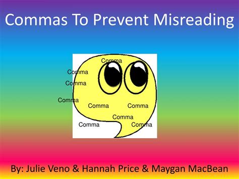 Ppt Commas To Prevent Misreading Powerpoint Presentation Free Download Id5324871