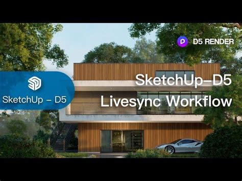 d5 render on linkedin sketchup livesync with real time rendering to