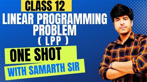 Class 12 Linear Prog Problem Lpp One Shot Class 12 Boards Youtube
