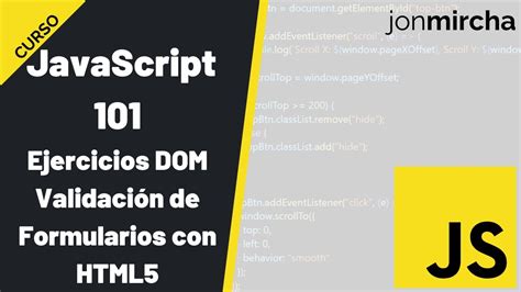 Curso Javascript 101 Dom Ejercicios Prácticos Validación De