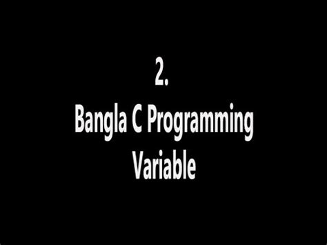 Bangla C Programming Tutorial Variable YouTube