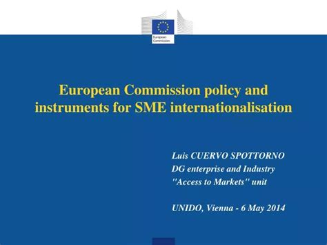 Ppt European Commission Policy And Instruments For Sme Internationalisation Powerpoint