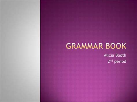 Grammar Book Finished Pptx