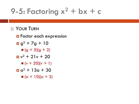 9 5 factoring trinomials of the type x 2 bx c essential