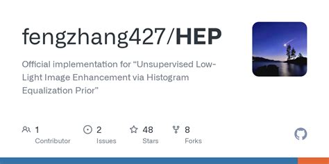 github fengzhang427 hep official implementation for “unsupervised low light image enhancement