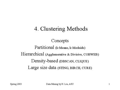 4 Clustering Methods Concepts Partitional Kmeans Kmedoids Hierarchical