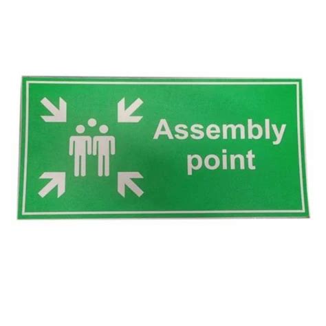 Rectangular Green Assembly Point Sign Board Dimension 8x12 Inch At