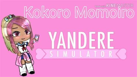 Kokoro Momorio Yandere Simulator Bully Gacha Life Youtube