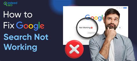 How To Fix Google Search Not Working Google Search Not Working