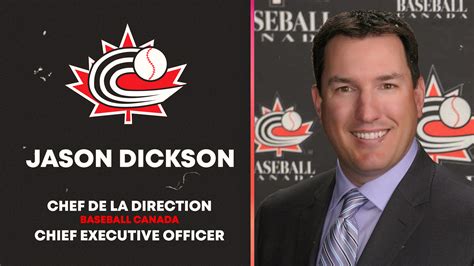 Baseball Canada Baseball Canada Names Jason Dickson Chief Executive