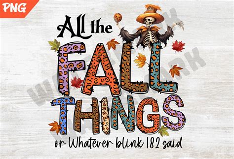 All The Fall Things Or Whatever Png Graphic By Thngphakjsc · Creative