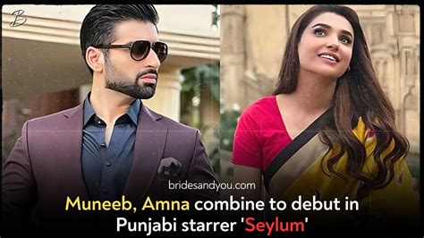 Exciting News Muneeb Butt And Amna Ilyas Pair Up For Punjabi Film