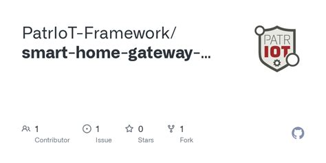 Github Patriot Frameworksmart Home Gateway Plus
