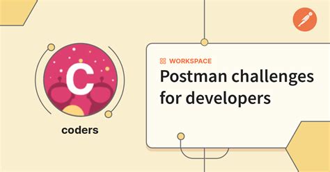 Postman Challenges For Developers Postman Api Network