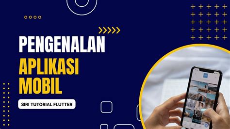 Siri Tutorial Flutter Pengenalan Kepada Aplikasi Mobil Dan Flutter