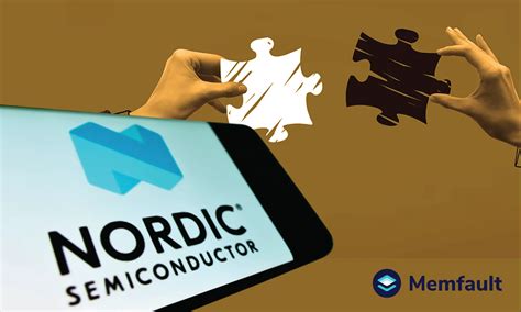Chip To Cloud Nordic Semiconductor Acquires Memfault To Transform