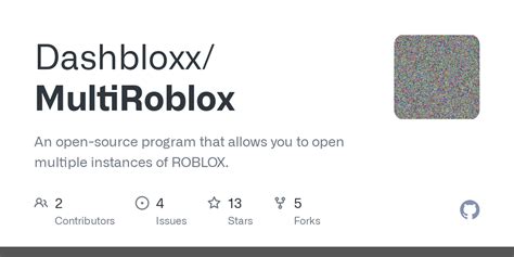 Github Dashbloxx Multiroblox An Open Source Program That Allows You To Open Multiple