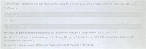 Solved Given An Integer Representing A 10 Digit Phone