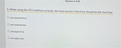 Question 8 Of 50 8 When Using The Fifo Method Studyx