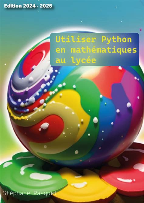 Ressources Mathematiques Python Et Latex Mathweb Fr