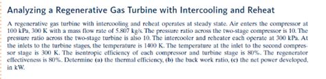Solved Analyzing A Regenerative Gas Turbine With