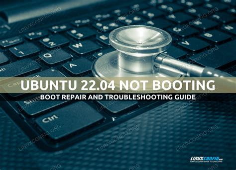 ubuntu 22 04 boot repair guide