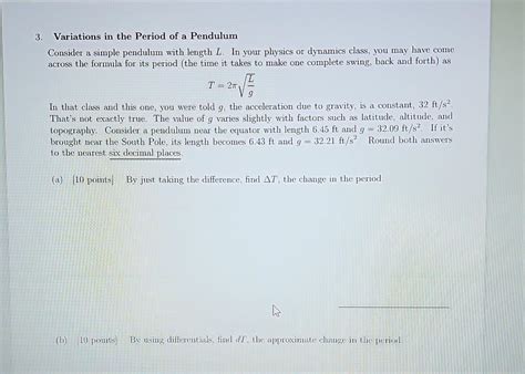 Solved 3 Variations In The Period Of A Pendulum Consider A