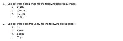 solved 1 compute the clock period for the following clock
