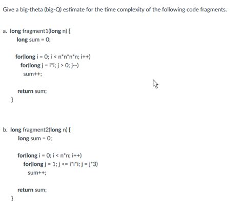 Solved Give A Big Theta Big Q Estimate For The Time Chegg Com