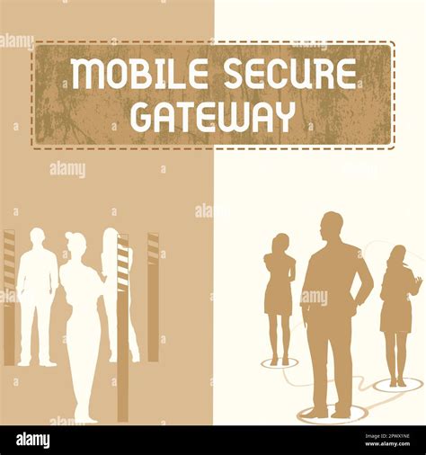 Sign Displaying Mobile Secure Gateway Business Showcase Securing