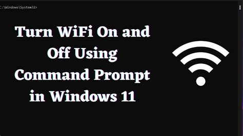 Turn Wifi On And Off Using Command Line In Windows 11 Youtube